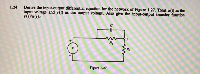 Solved 1.24 Derive the input-output differential equation | Chegg.com