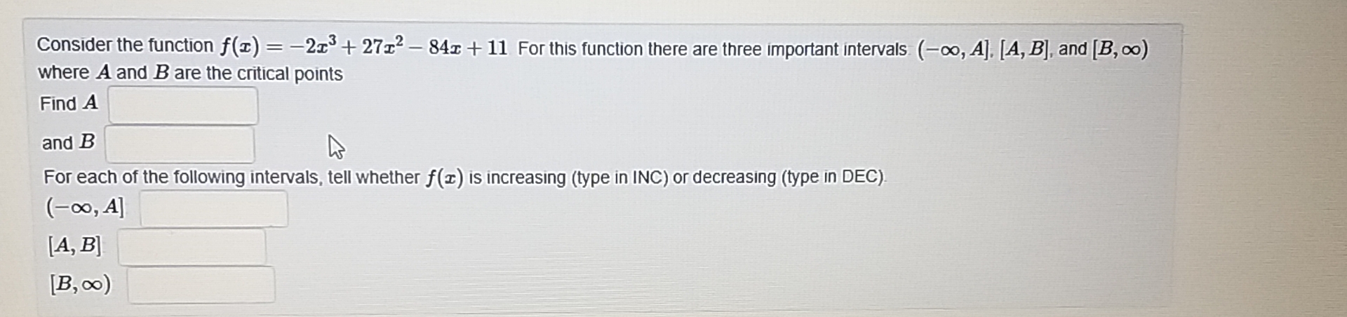 Solved Consider the function f(x)=-2x3+27x2-84x+11 ﻿For this | Chegg.com