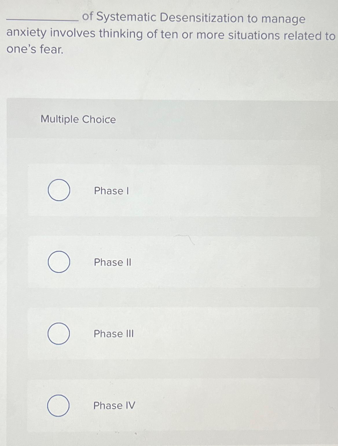 Solved of Systematic Desensitization to manage anxiety | Chegg.com