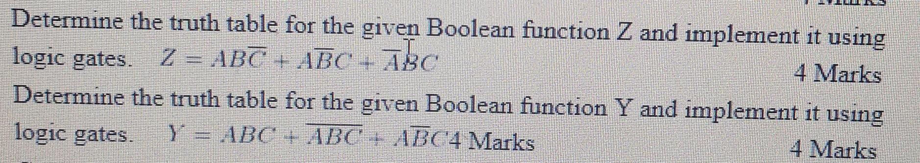 Solved Determine the truth table for the given Boolean | Chegg.com