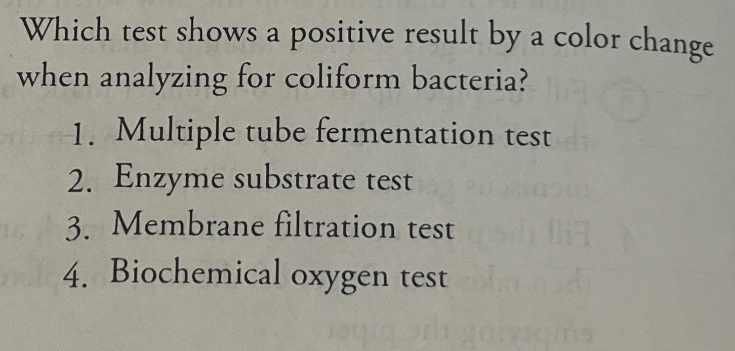 Solved Which test shows a positive result by a color change | Chegg.com