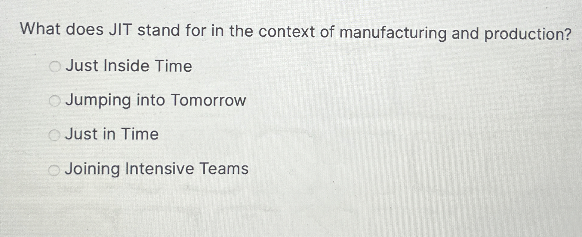 Solved What does JIT stand for in the context of | Chegg.com