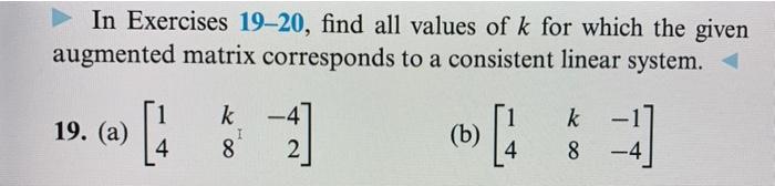 Solved In Exercises 19-20, find all values of k for which | Chegg.com