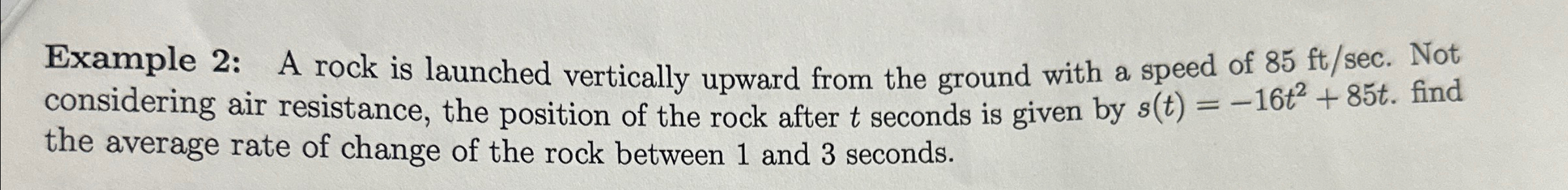 Solved Example 2: A rock is launched vertically upward from | Chegg.com