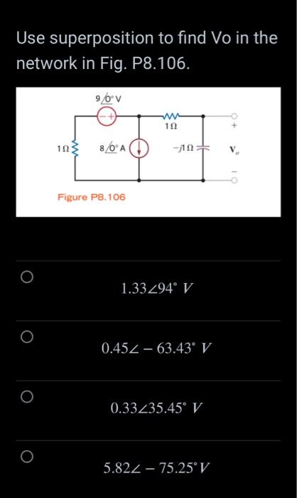 Solved Use superposition to find Vo in the network in Fig. | Chegg.com