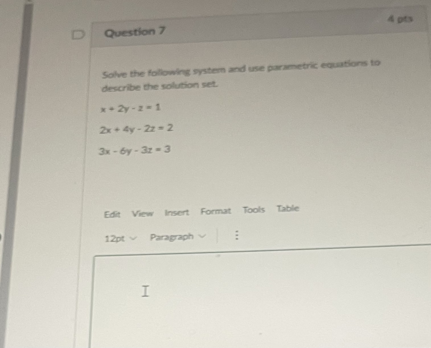 Solved Question 7Solve the following systera and use | Chegg.com
