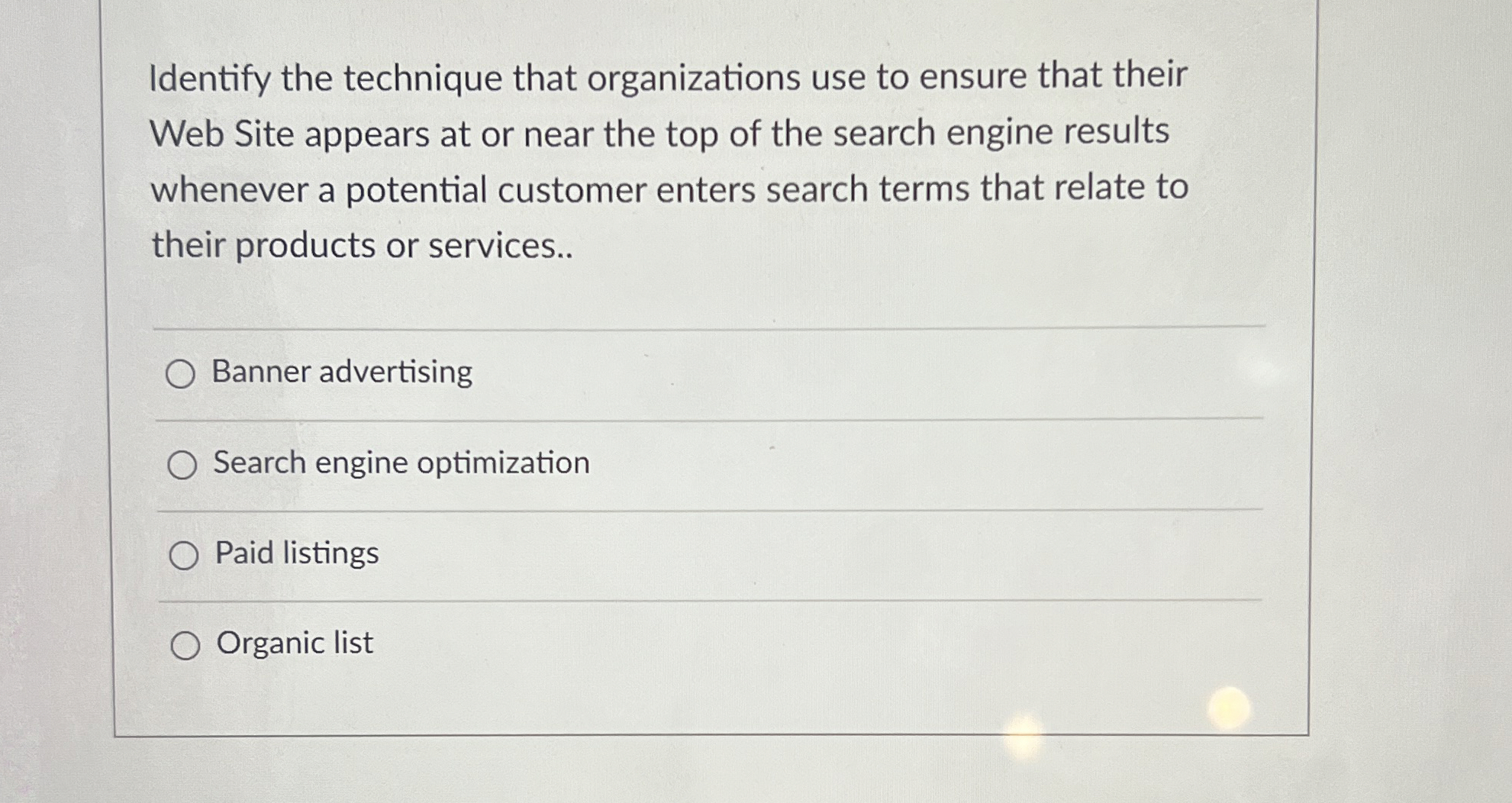 Solved Identify the technique that organizations use to | Chegg.com