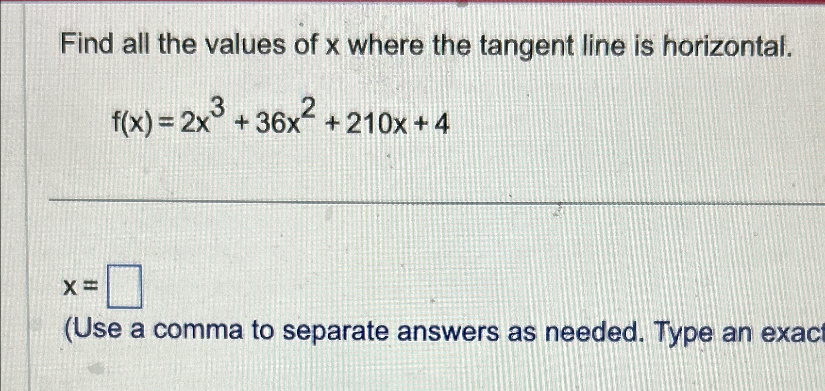 Solved Find all the values of x ﻿where the tangent line is | Chegg.com