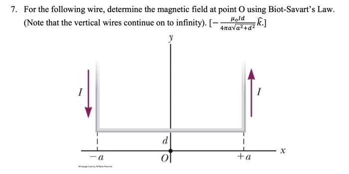 Solved For the following wire, determine the magnetic field | Chegg.com