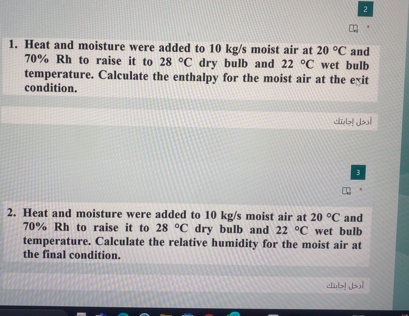 Solved 2Heat and moisture were added to 10kgs ﻿moist air at | Chegg.com