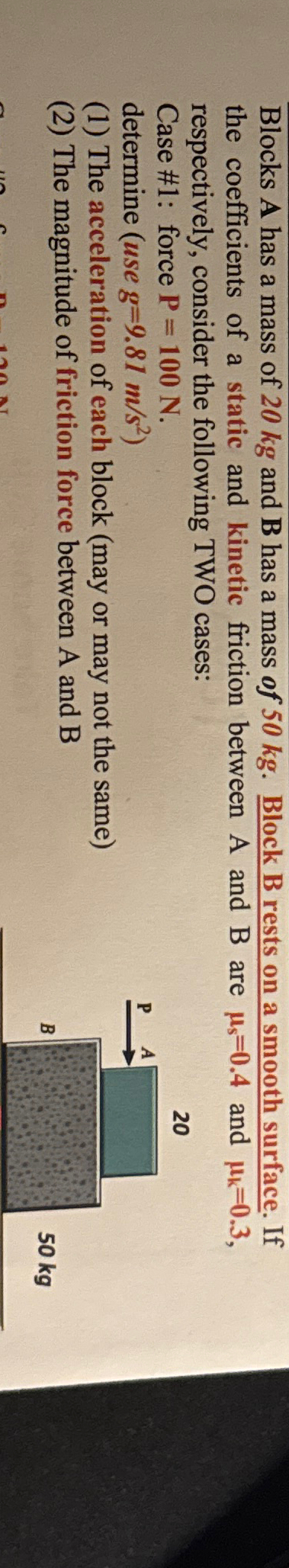 Solved Blocks A has a mass of 20kg ﻿and B ﻿has a mass of | Chegg.com