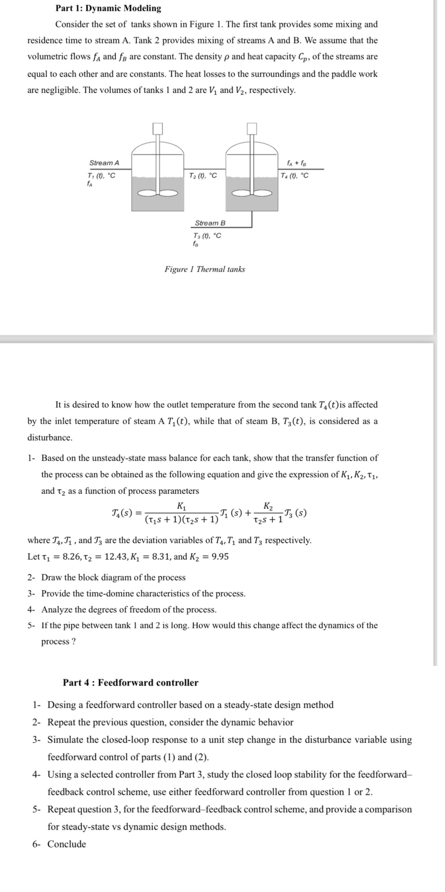 Solved Part 4 ﻿: Feedforward controller1- ﻿Desing a | Chegg.com