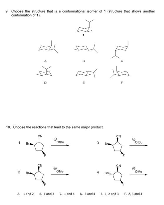 Solved 9. Choose the structure that is a conformational | Chegg.com