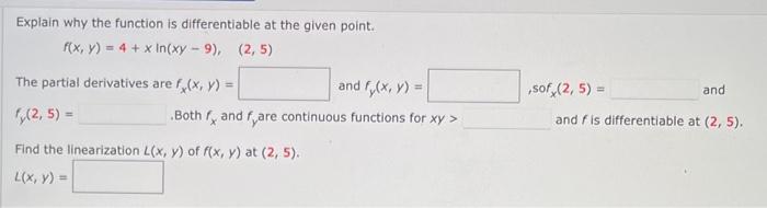 Solved Explain why the function is differentiable at the | Chegg.com