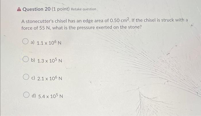Solved A stonecutter's chisel has an edge area of 0.50 cm2. | Chegg.com