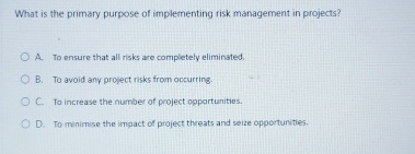 Solved What is the primary purpose of implementing risk | Chegg.com