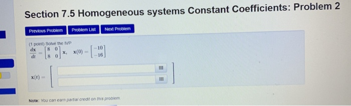 Solved Section 7.5 Homogeneous systems Constant | Chegg.com