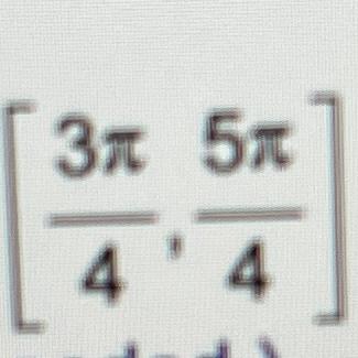 Solved 3π4,5π4 | Chegg.com