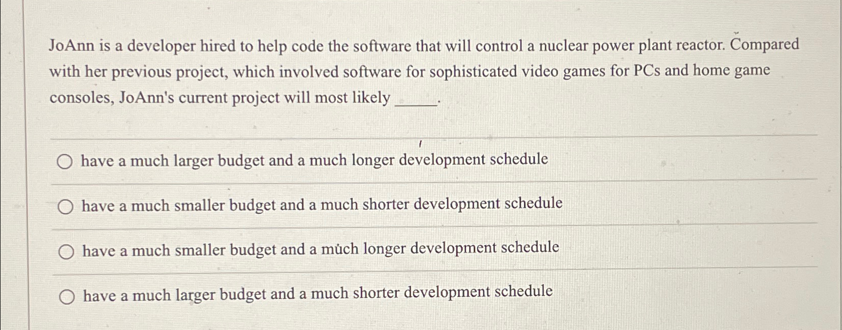Solved JoAnn is a developer hired to help code the software | Chegg.com