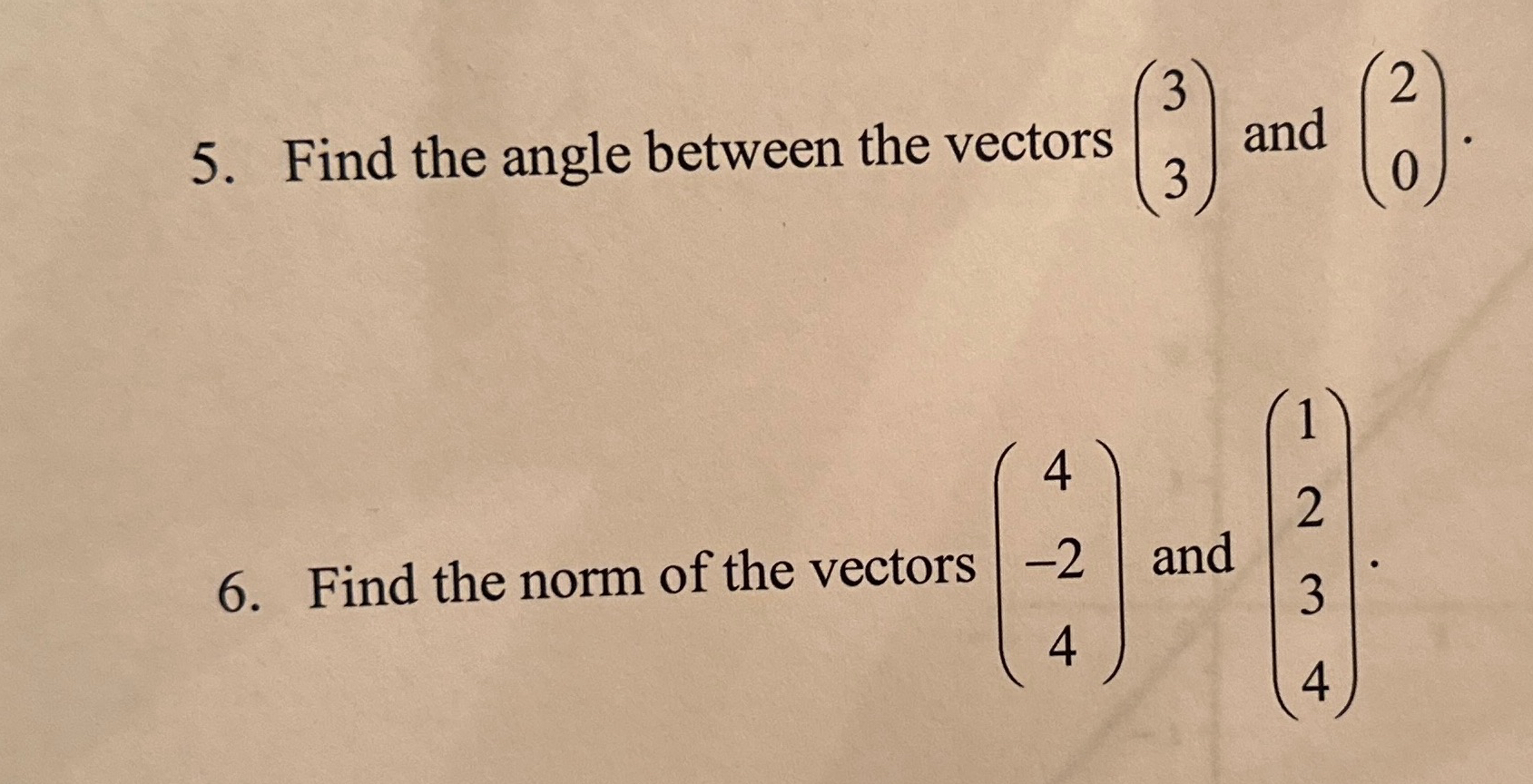 Solved Find the angle between the vectors ([3],[3]) ﻿and | Chegg.com
