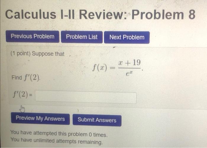 Solved Calculus I-II Review: Problem 7 (1 point) Let | Chegg.com