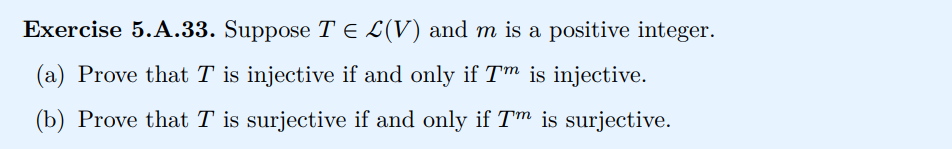 Solved Exercise 5.A.33. ﻿Suppose TinL(V) ﻿and m is ﻿a | Chegg.com