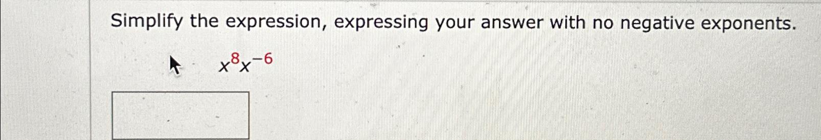 Solved Simplify the expression, expressing your answer with | Chegg.com