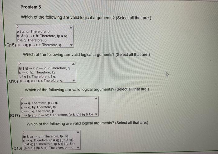 Solved Which of the following are valid logical arguments? | Chegg.com
