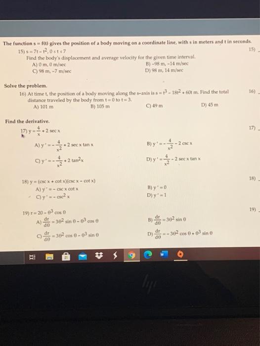 Solved The Functions F T Gives The Position Of A Body