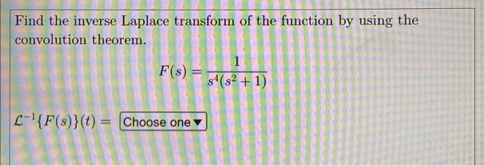 Solved Find the inverse Laplace transform of the function by | Chegg.com