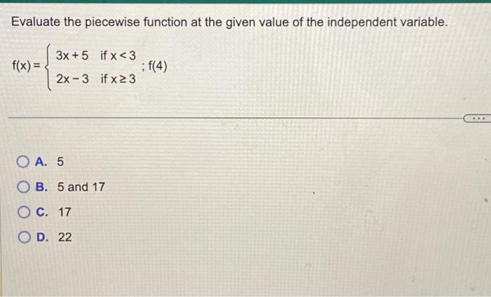 Solved Evaluate the piecewise function at the given value of | Chegg.com