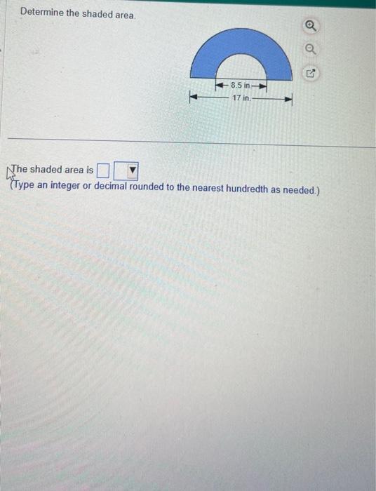 Solved Determine the shaded area. The shaded area is (Type | Chegg.com