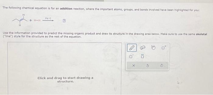 Solved a+aThe following chemical equation is for an addition | Chegg.com