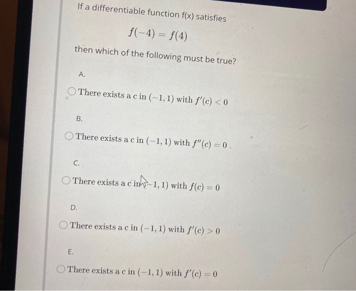 Solved If a differentiable function f(x) satisfies f(-4) = | Chegg.com