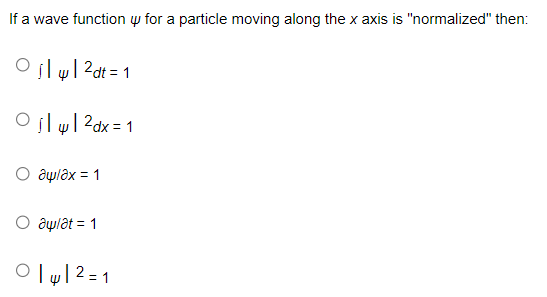 Solved If a wave function ψ ﻿for a particle moving along the | Chegg.com