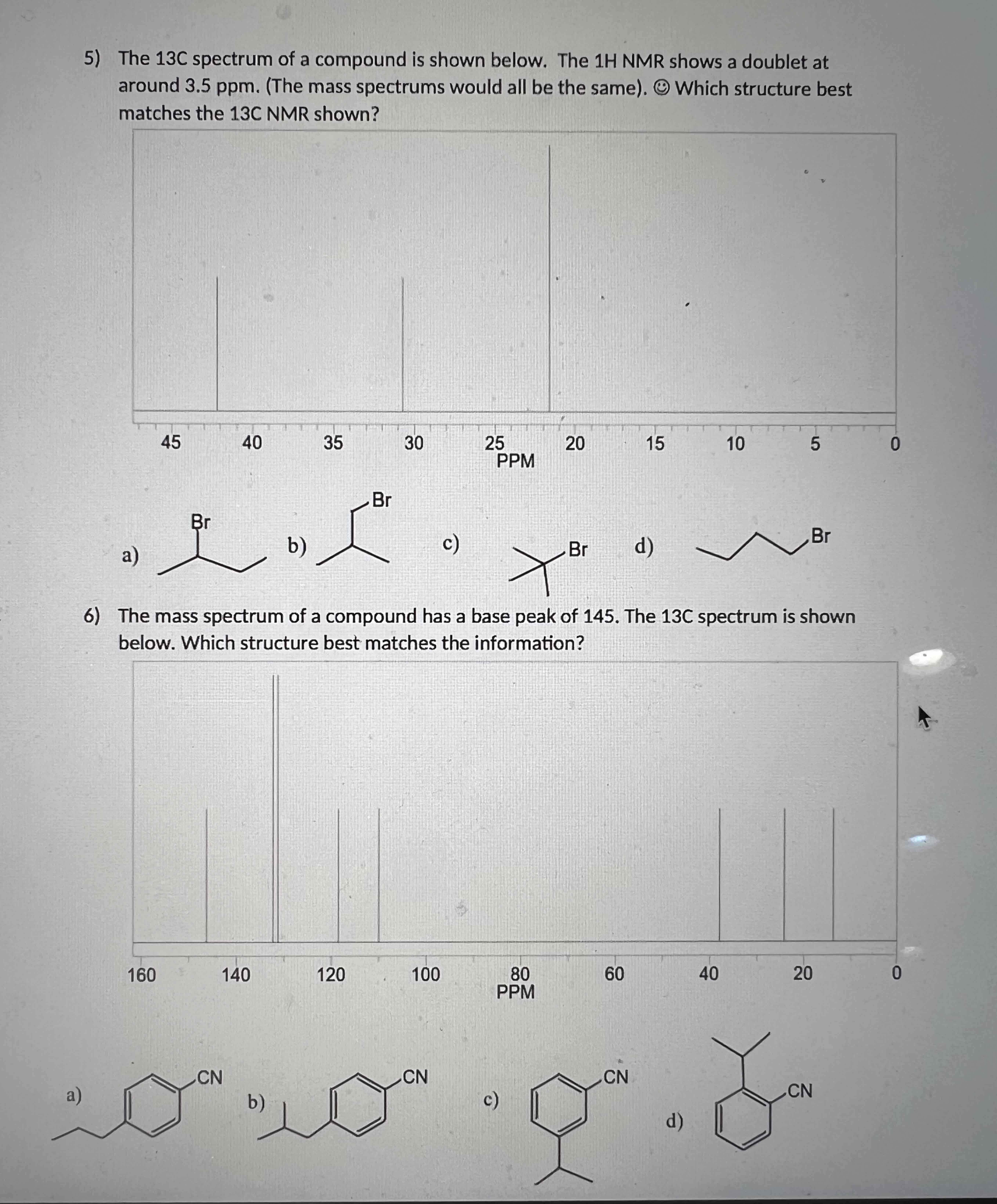 Solved 5. ﻿The 13C spectrum of a compound is shown below. | Chegg.com