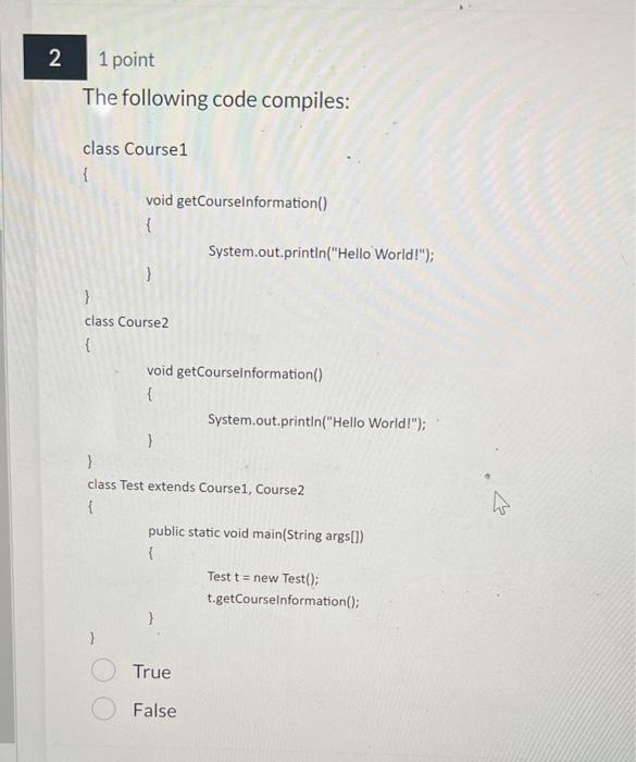 Solved 1 point The following code compiles: class Course 1 1 | Chegg.com