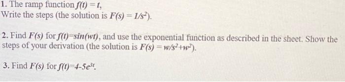 Solved 1. The ramp function f(t)=t, Write the steps (the | Chegg.com
