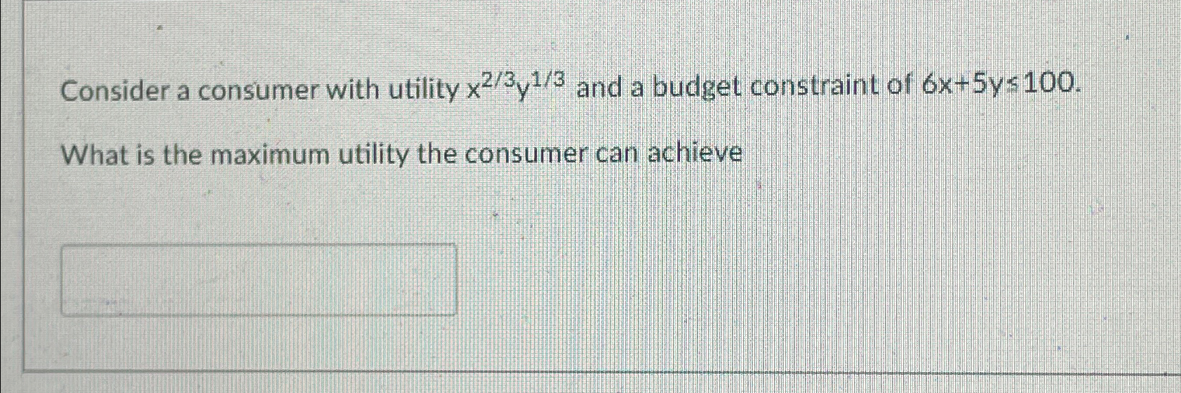 Solved Consider a consumer with utility x23y13 ﻿and a budget | Chegg.com
