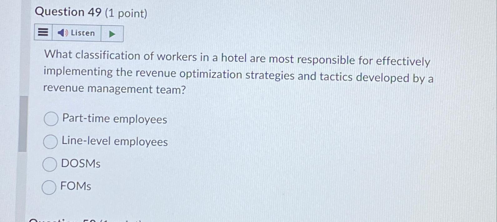 Solved Question 49 (1 ﻿point)What classification of workers | Chegg.com