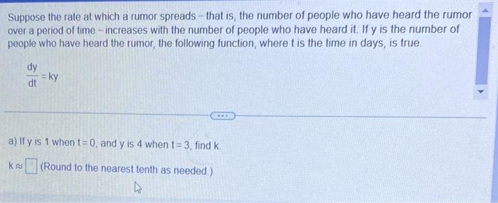 Solved Suppose the rate at which a rumor spreads - that is, | Chegg.com