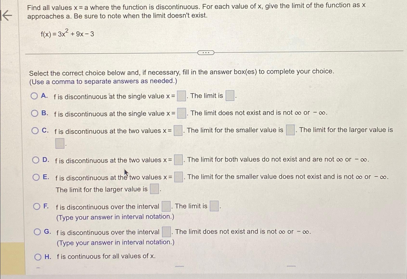Solved Find all values x=a where the function is | Chegg.com