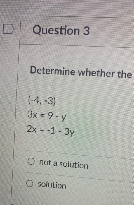 Solved Determine If The Given Ordered Triple Is A Solution 