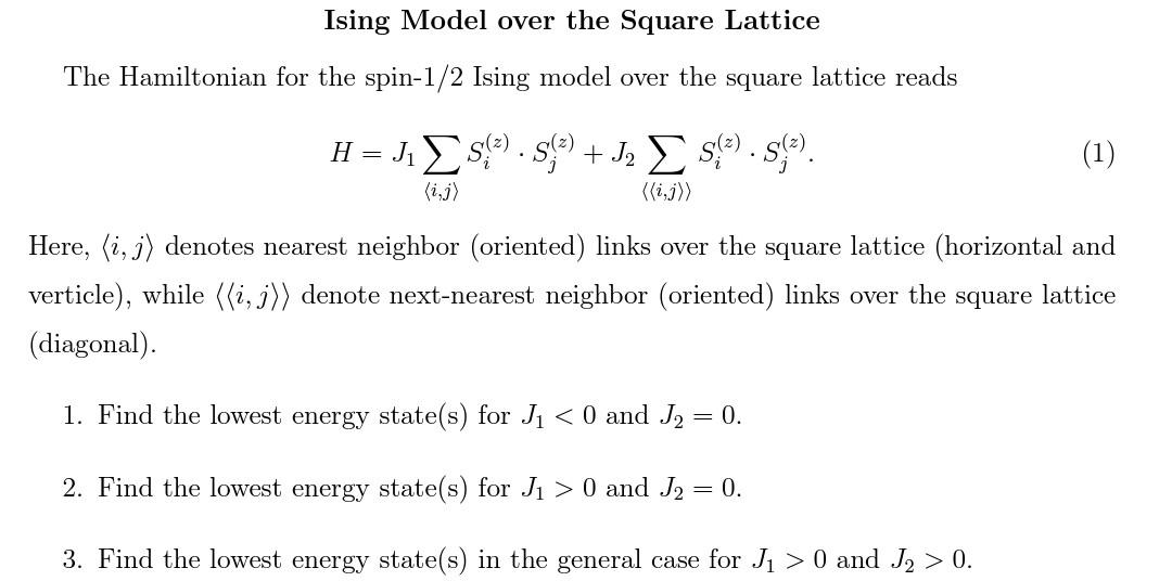 Solved Ising Model over the Square Lattice The Hamiltonian | Chegg.com