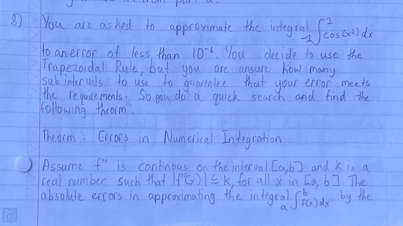 Solved You are asked to approximate the integral | Chegg.com