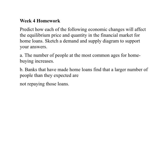 Week 4 Homework Predict how each of the following | Chegg.com