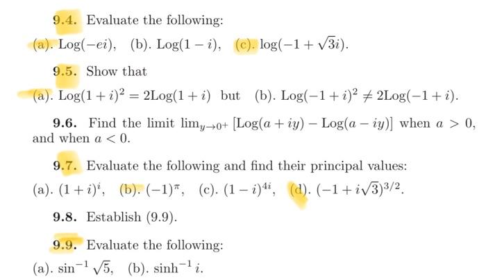 Solved 9.4. Evaluate the following: (a). log(−ei), (b). | Chegg.com
