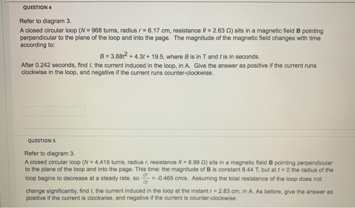 Solved QUESTION 4 Refer to diagram 3. A closed circular loop | Chegg.com