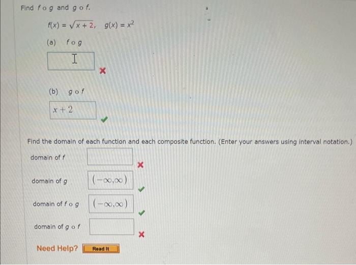 Solved Find fog and g of. f(x)=√x+2, g(x) = x² (a) fog X (b) | Chegg.com