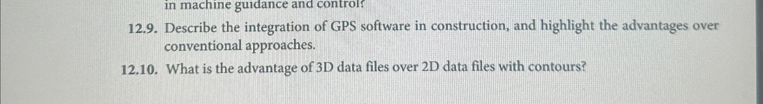 Solved 12.9. ﻿Describe the integration of GPS software in | Chegg.com